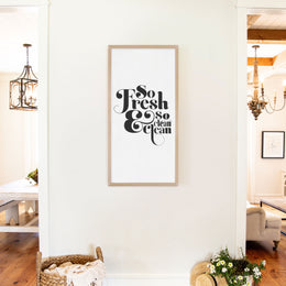 So Fresh and So Clean Clean Sign | Smallwoods